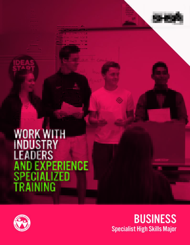 Specialist High Skills Major (SHSM) (Pathways to Success)