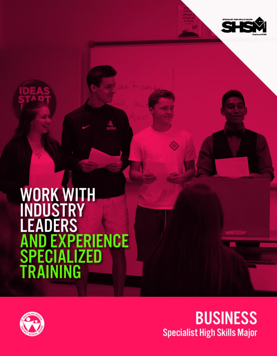 Specialist High Skills Major (SHSM) (Pathways to Success)